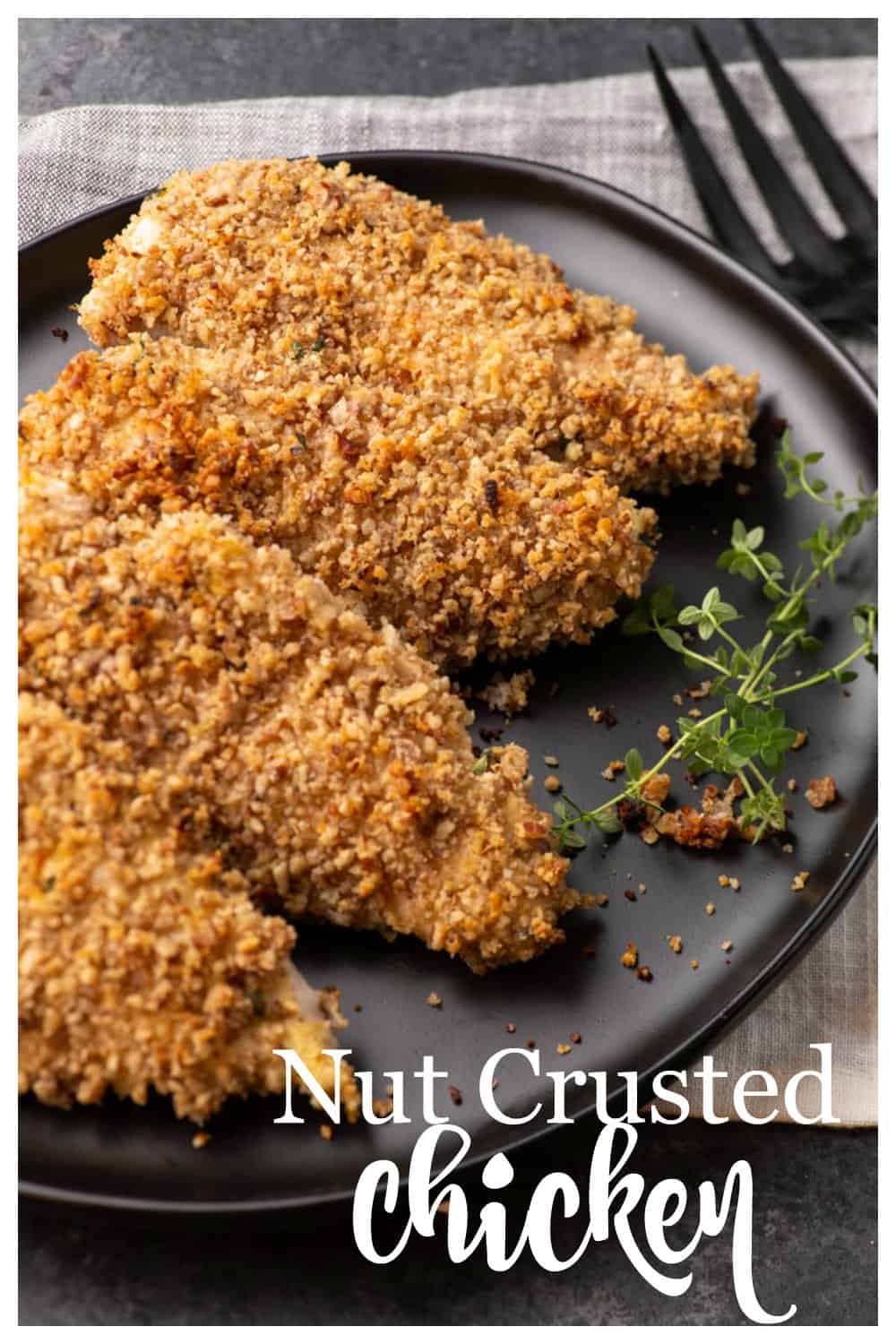 Nut-Crusted Chicken with Lemon and Thyme - Butter & Baggage