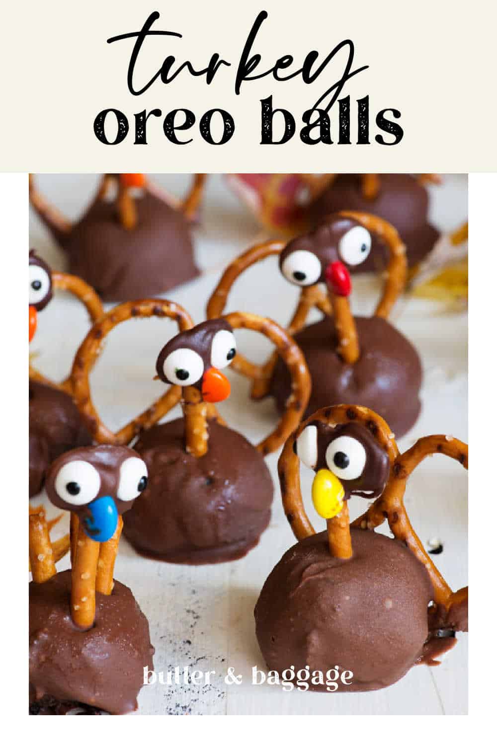 Turkey Oreo Balls (Thanksgiving Truffles) - Butter & Baggage