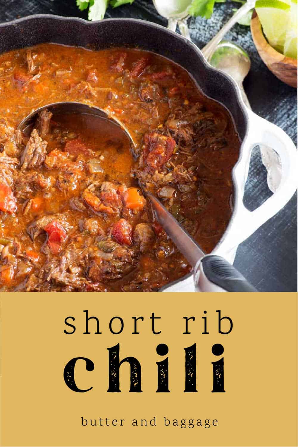 Short Rib Chili a hearty slow cooked chili - Butter & Baggage