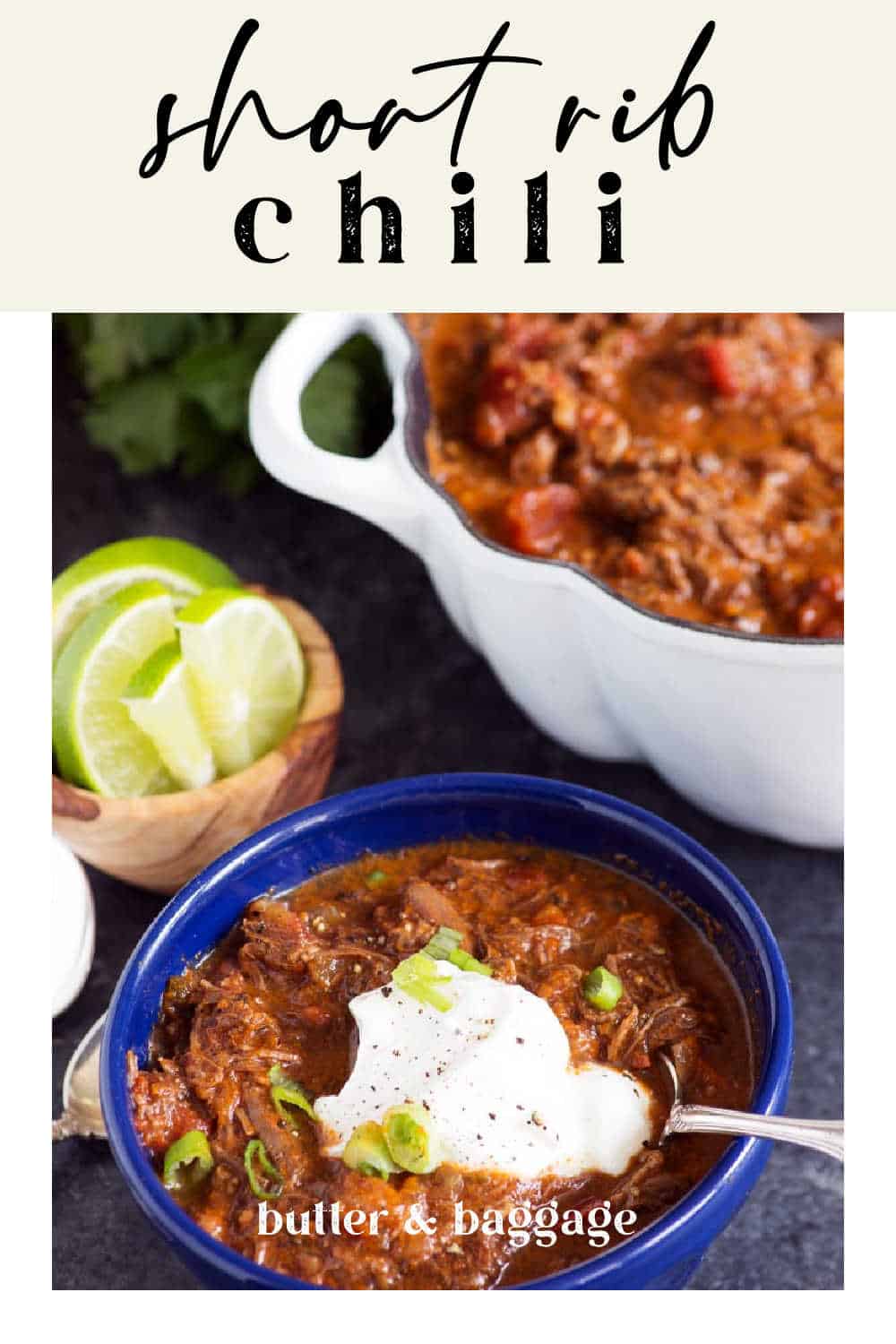 Short Rib Chili a hearty slow cooked chili - Butter & Baggage