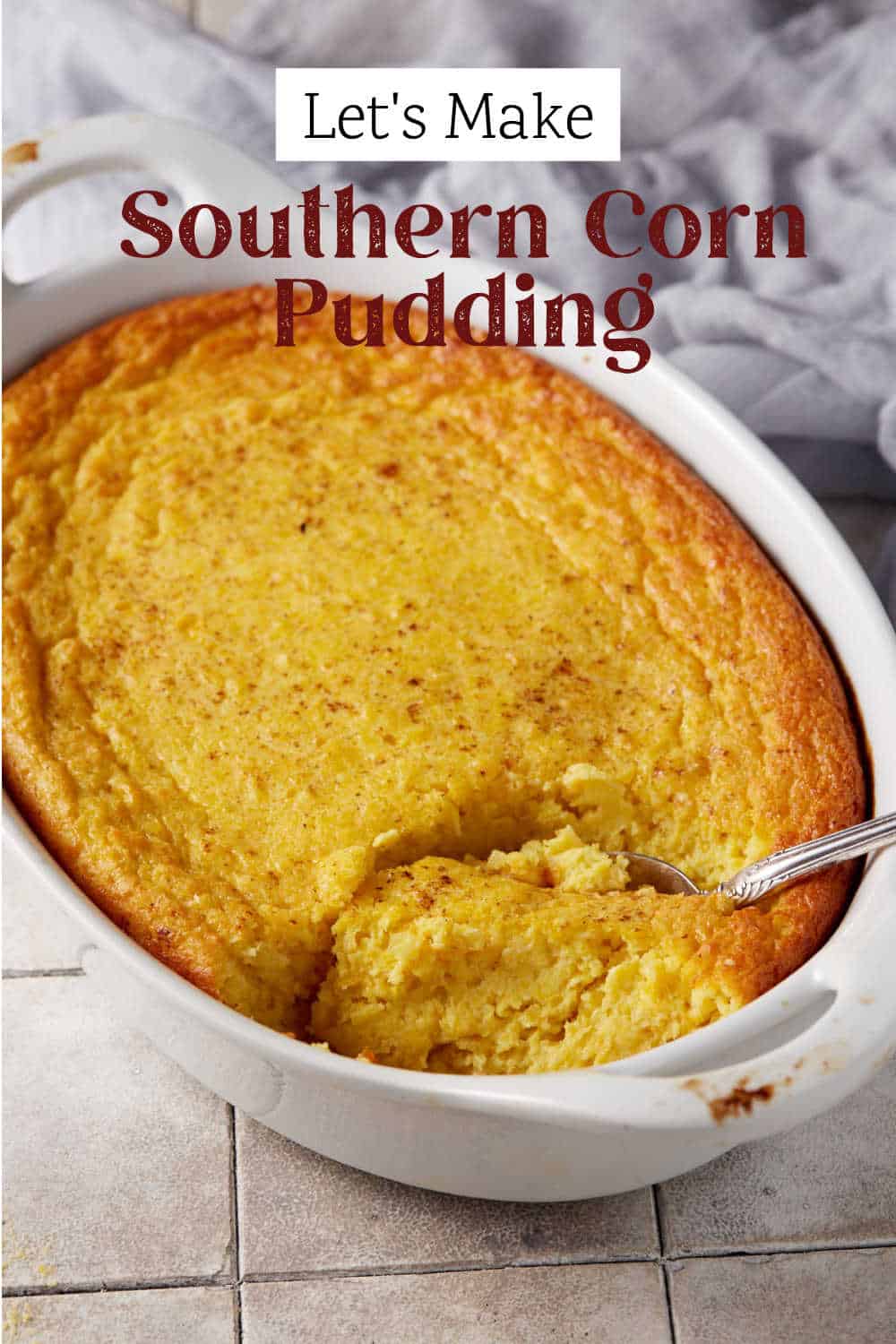 Corn Pudding Recipe - Butter & Baggage