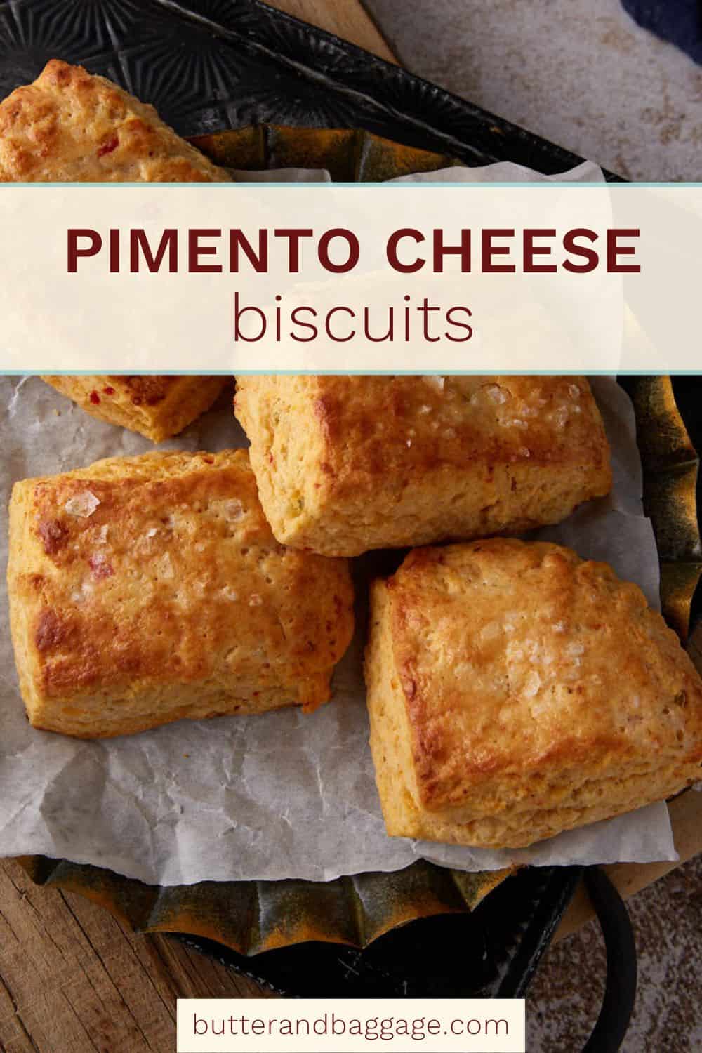 Fluffy Pimento Cheese Biscuits in 30 Minutes - Butter & Baggage